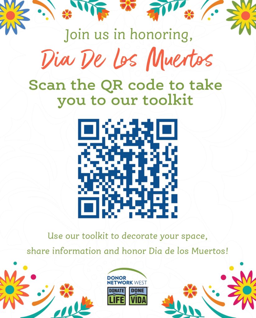Dia De Los Muertos / Day of the Dead - Donor Network West