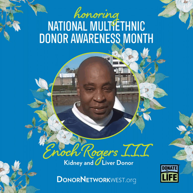 National Multiethnic Donor Awareness Month - Donor Network West